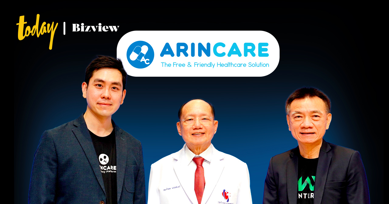 ARINCARE สตาร์ทอัพร้านยาออนไลน์ ปิดดีล Series B มูลค่า 4 ล้านเหรียญ ตั้งเป้า IPO ปี 2569